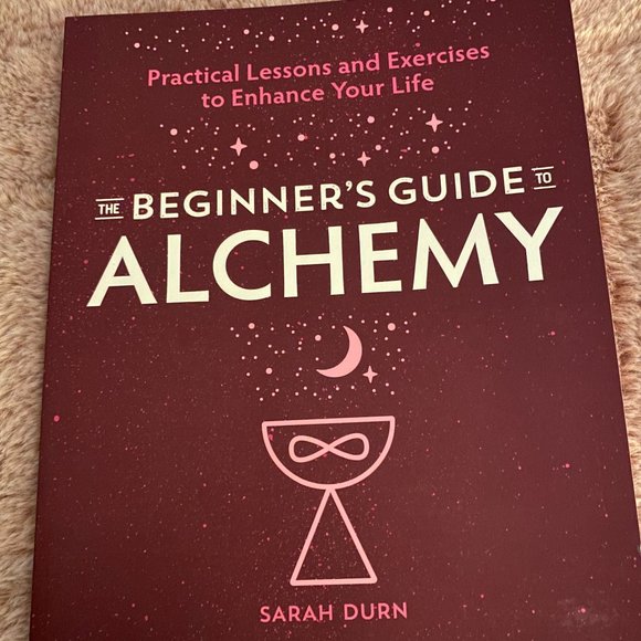 Sarah Durn | Accents | Beginners Guide To Alchemy Soft Cover Book New ...